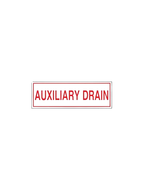 6" X 2" Auxiliary Drain Sign | APFS